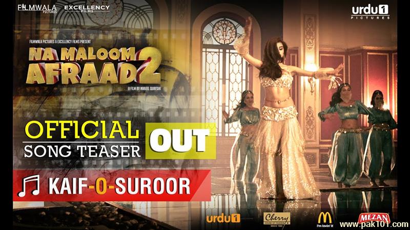 Teaser Of Song, Kaif-O-Saroor From ‘Na Maloom Afraad 2’ Is Out (Video Included) - News And ...
